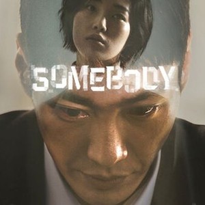 Somebody - Rotten Tomatoes