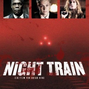 Night Train - Rotten Tomatoes