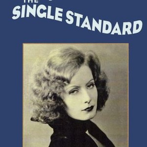 The Single Standard - Rotten Tomatoes