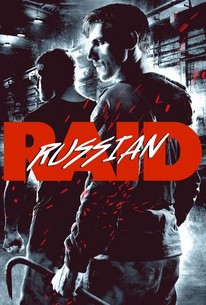 Russian Raid | Rotten Tomatoes