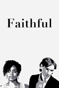 Faithful (2018) | Rotten Tomatoes