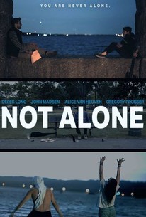 Not Alone | Rotten Tomatoes