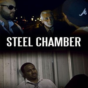Steel Chamber - Rotten Tomatoes