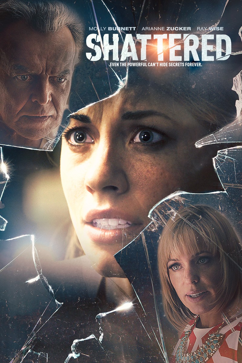 Shattered (2017) - Rotten Tomatoes