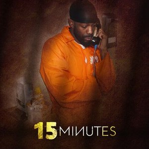 15 Minutes - Rotten Tomatoes