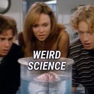 Weird Science - Rotten Tomatoes