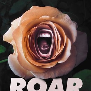 Roar - Rotten Tomatoes