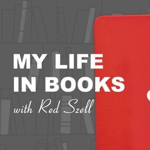 My Life in Books - Rotten Tomatoes