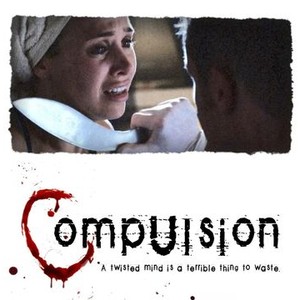 Compulsion - Rotten Tomatoes