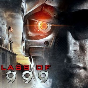 Class of 1999 - Rotten Tomatoes