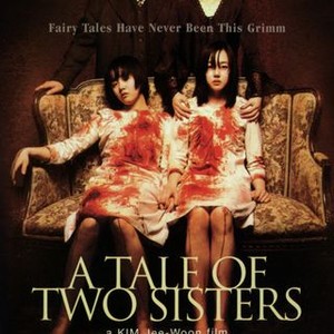 A Tale of Two Sisters - Rotten Tomatoes