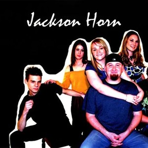 Jackson Horn - Rotten Tomatoes