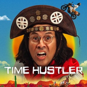Time Hustler - Rotten Tomatoes