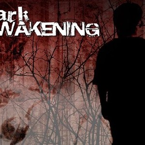 Dark Awakening - Rotten Tomatoes