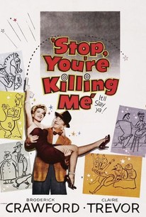 Stop, You're Killing Me | Rotten Tomatoes