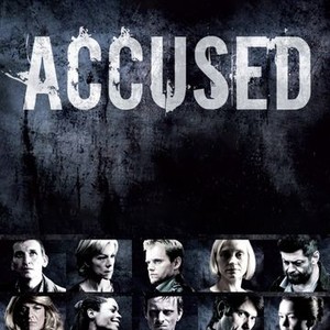 Accused: Season 2, Episode 2 - Rotten Tomatoes