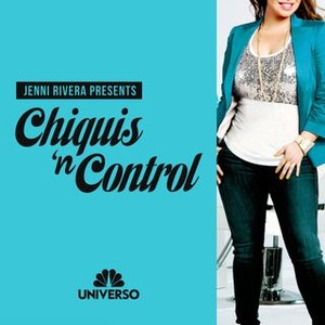 Chiquis n Control - Rotten Tomatoes