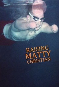 Raising Matty Christian | Rotten Tomatoes