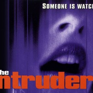 The Intruder - Rotten Tomatoes