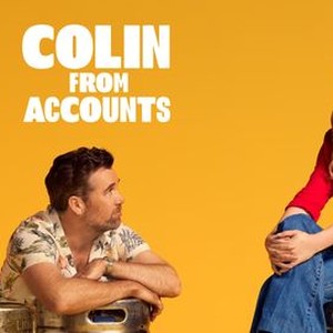 Colin from Accounts - Rotten Tomatoes