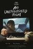 An Unfinished Film | Rotten Tomatoes
