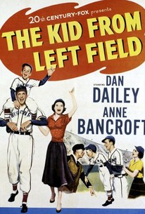 The Kid From Left Field - Rotten Tomatoes