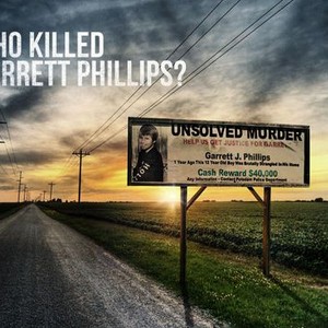 Who Killed Garrett Phillips? - Rotten Tomatoes