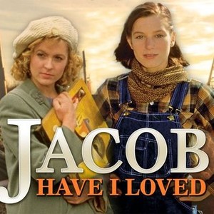 Jacob Have I Loved - Rotten Tomatoes