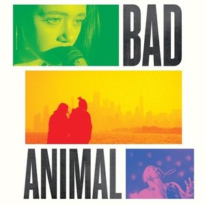 Bad Animal - Rotten Tomatoes