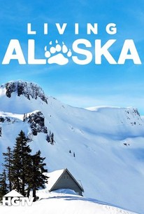 Living Alaska: Season 5 | Rotten Tomatoes