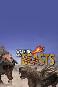 Walking with Beasts: Season 1 | Rotten Tomatoes