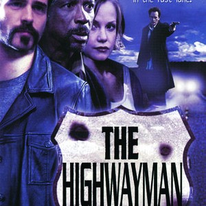 The Highwayman (2000) - Rotten Tomatoes