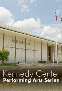 Kennedy Center Performing Arts Series - Rotten Tomatoes