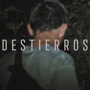 Destierros - Rotten Tomatoes