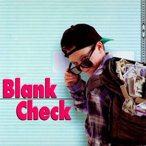 Blank Check - Rotten Tomatoes