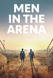 Men in the Arena | Rotten Tomatoes
