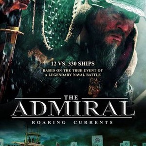 The Admiral: Roaring Currents - Rotten Tomatoes