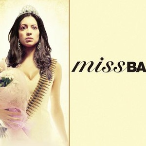 Miss Bala - Rotten Tomatoes