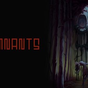 Remnants - Rotten Tomatoes