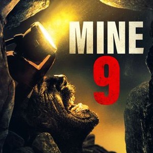 Mine 9 - Rotten Tomatoes