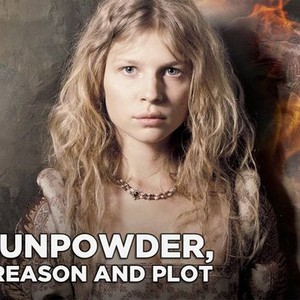 Gunpowder, Treason and Plot - Rotten Tomatoes