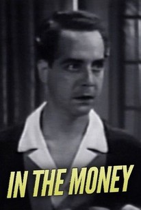 In the Money | Rotten Tomatoes