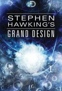 Stephen Hawking's Grand Design: Season 1 | Rotten Tomatoes