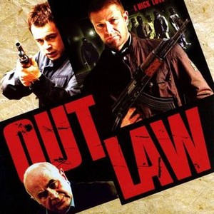 Outlaw (2007) - Rotten Tomatoes