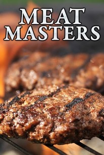 Meat Masters - Rotten Tomatoes