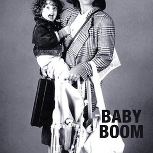 Baby Boom - Rotten Tomatoes