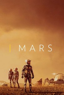 Mars: Season 1 - Rotten Tomatoes