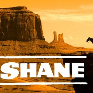 Shane - Rotten Tomatoes