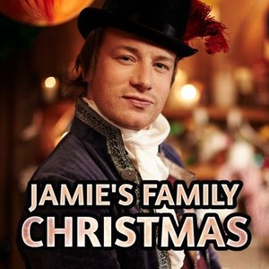 Jamie's Family Christmas - Rotten Tomatoes