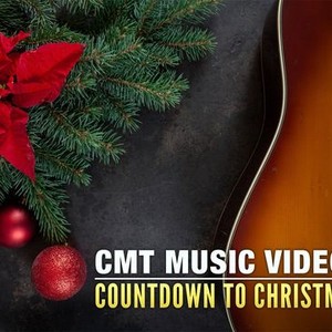 CMT Music Videos: Countdown to Christmas - Rotten Tomatoes